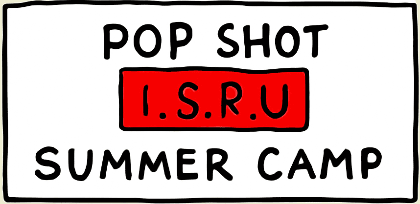 Summer Camp Pop Shot | ISRU.ORG